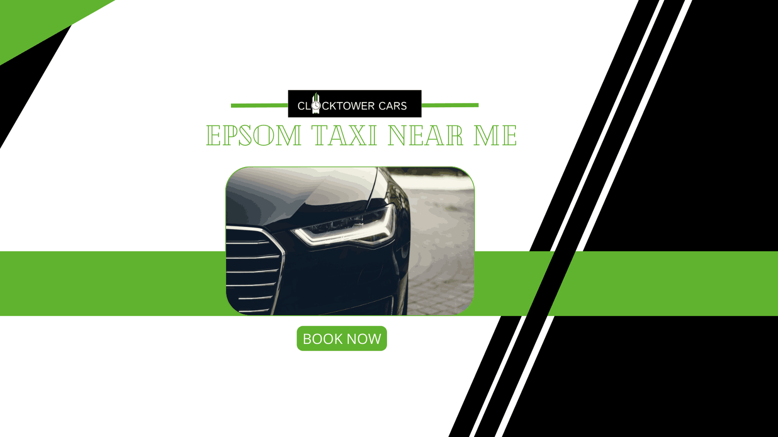Your Premier and Affordable Epsom Taxi Nearby You